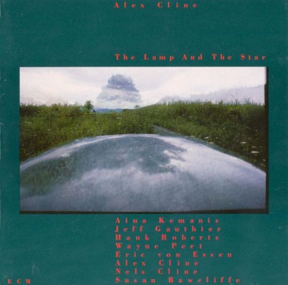 Alex Cline: The Lamp And The Star (ECM 1372) – Between Sound and Space ...