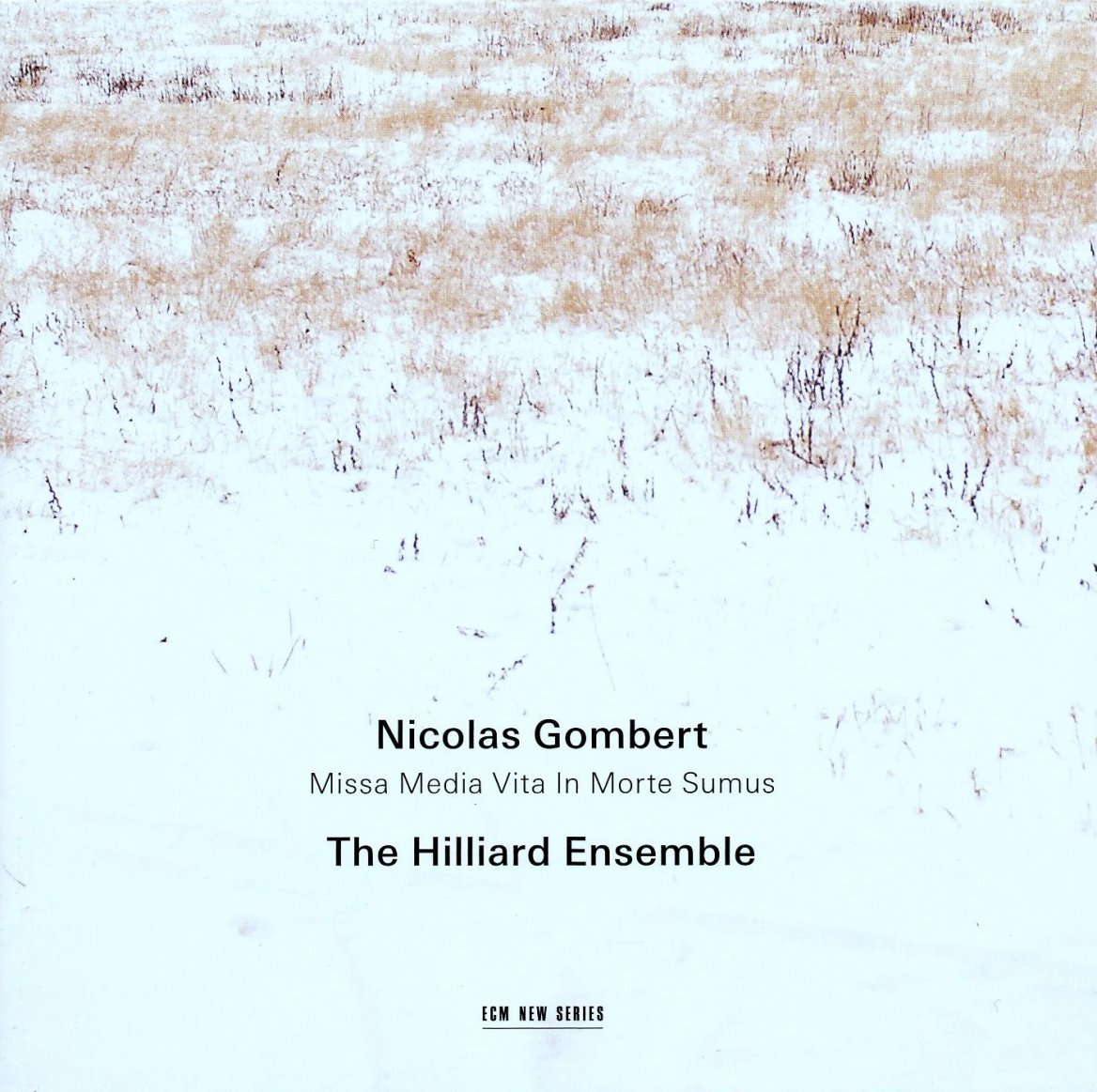 Nicolas Gombert: Missa Media Vita In Morte Sumus – The Hilliard ...