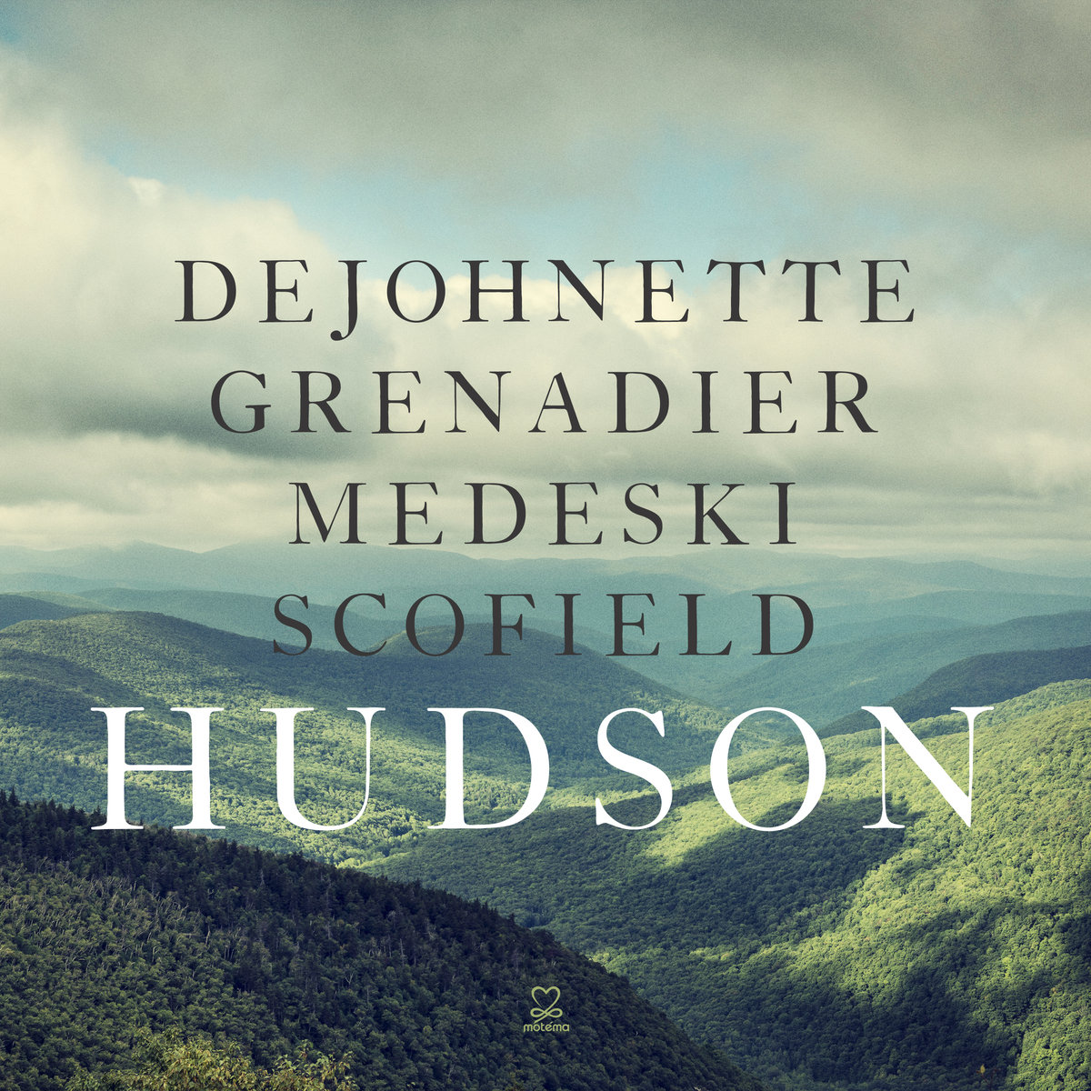 DeJohnette/Grenadier/Medeski/Scofield: Hudson – Between Sound and Space ...